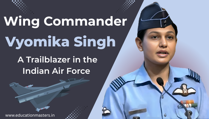 Wing Commander Vyomika Singh : A Trailblazer in the Indian Air Force ...