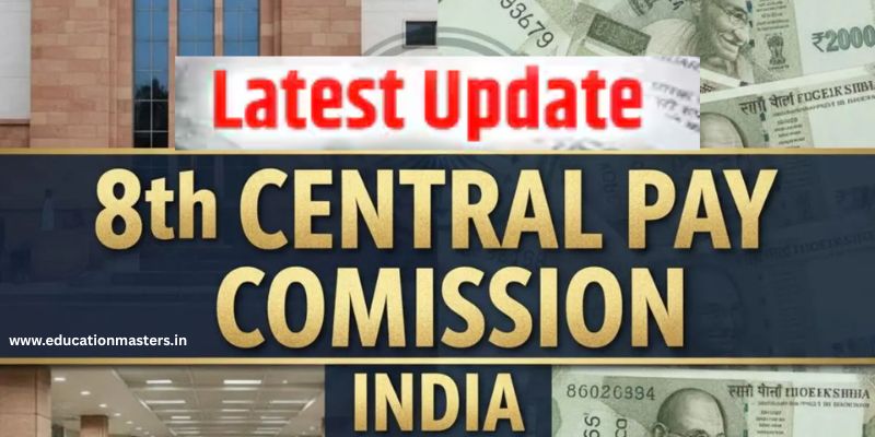 Central Government 8th Pay Commission: Approved by Govt, How it Impacts ...