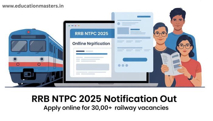 RRB NTPC 2025 Notification Out: Railway Recruitment Board I check ...