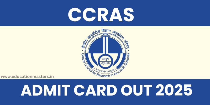 CCRAS Admit Card out 2025 – Download Hall Ticket for Group A, B & C ...