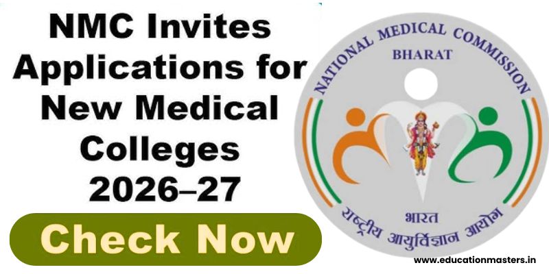 NMC Opens Applications for New Medical Colleges & MBBS Seat Expansion ...