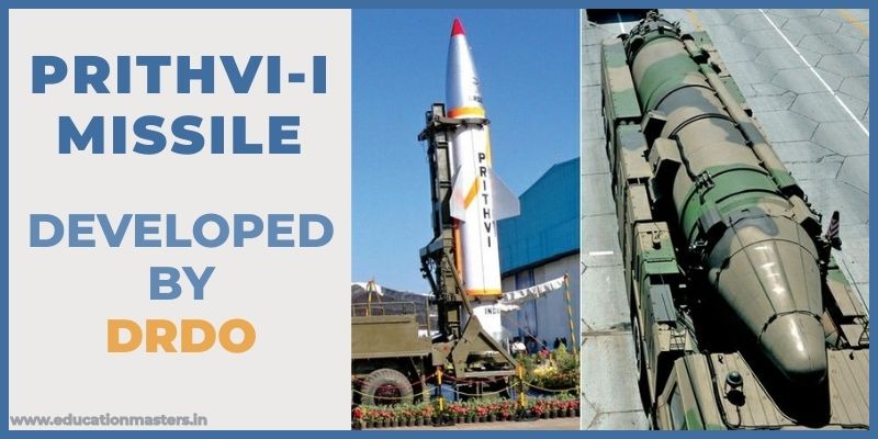 Prithvi-1 Missile of India | Education Masters